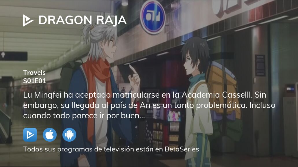 Ver Dragon Raja temporada 1 episodio 1 streaming