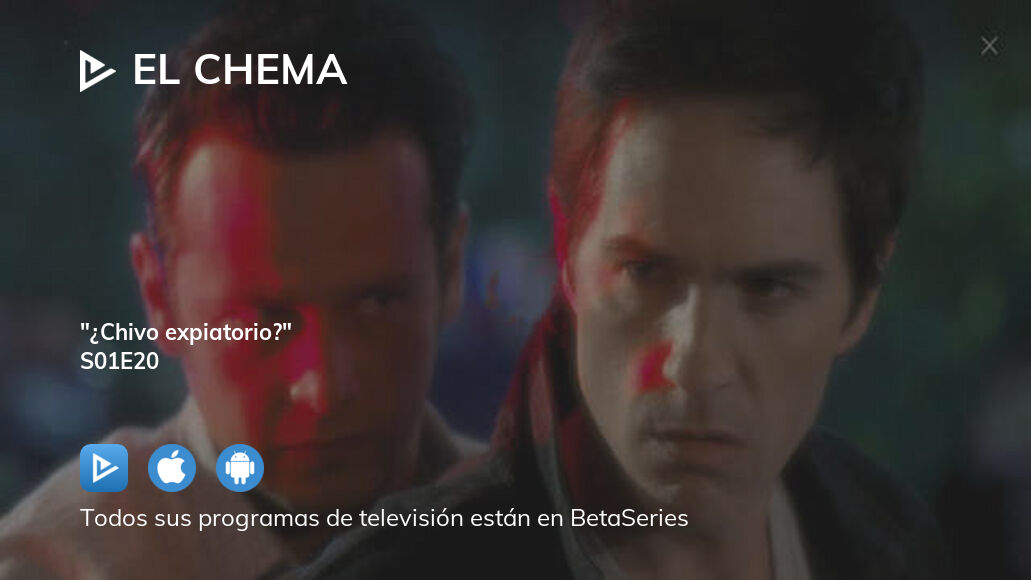 Ver El Chema temporada 1 episodio 20 streaming