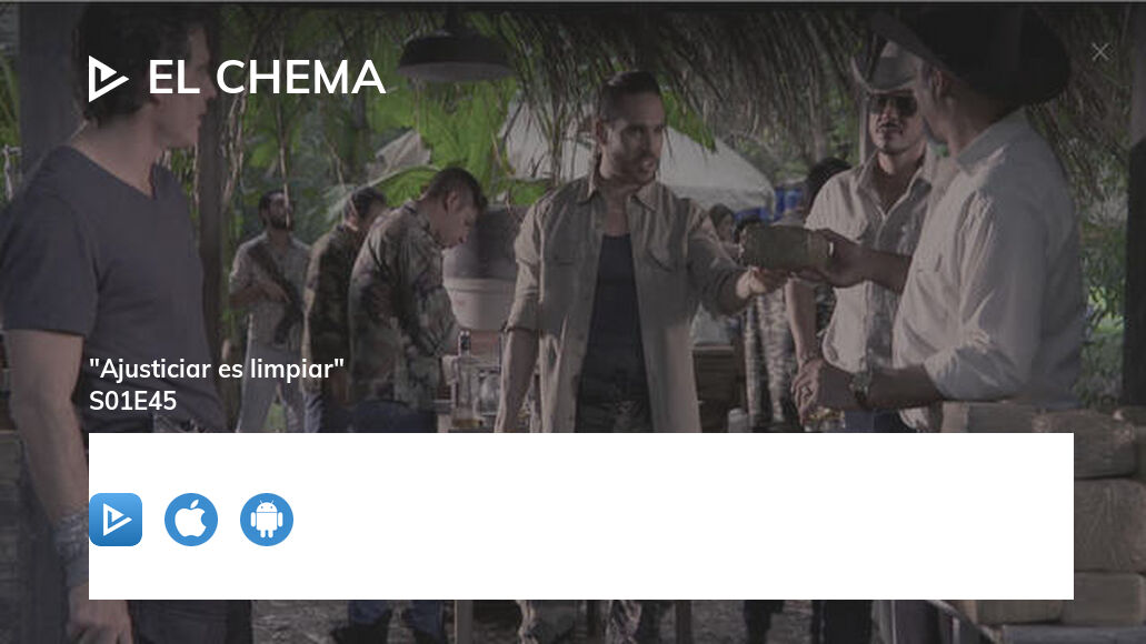 Ver El Chema temporada 1 episodio 45 streaming