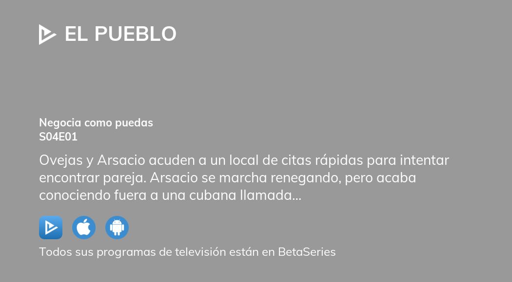 Video : Ver El pueblo temporada 4 episodio 1 en streaming completo | BetaSeries.com