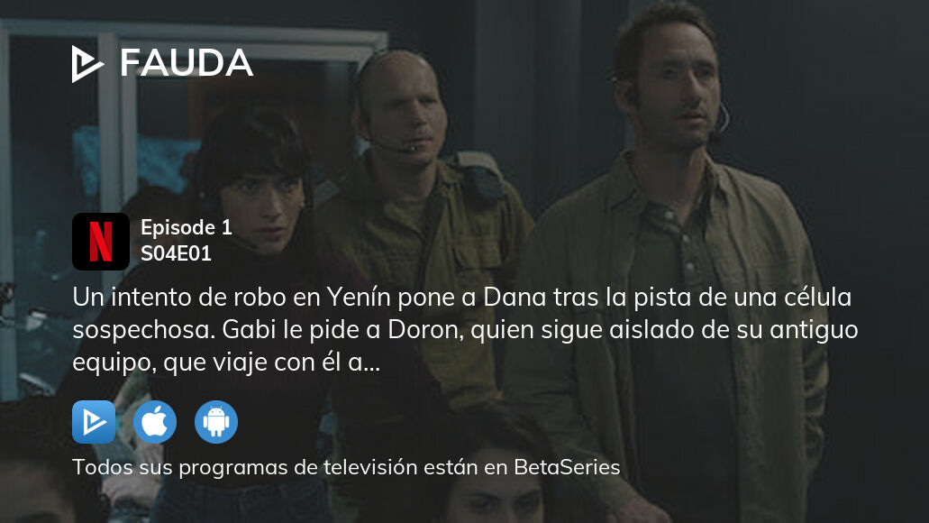 Ver Fauda temporada 4 episodio 1 streaming