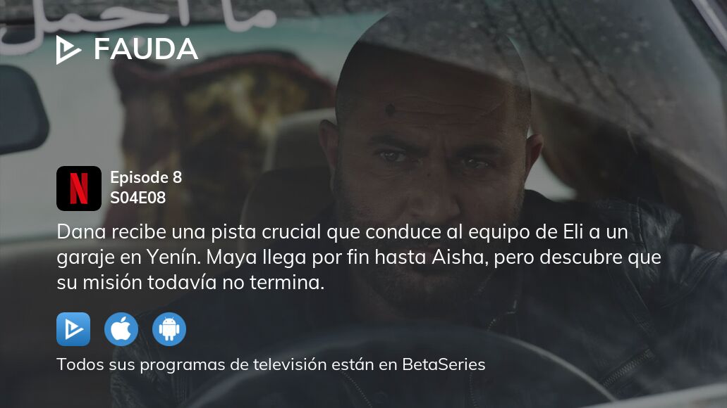 Ver Fauda temporada 4 episodio 8 streaming