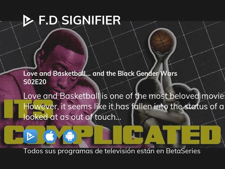 Ver F.D Signifier temporada 2 episodio 20 en streaming | BetaSeries.com