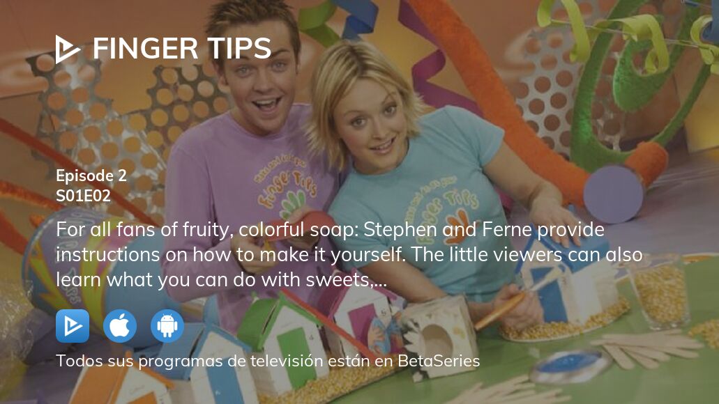 Ver Finger Tips temporada 1 episodio 2 streaming