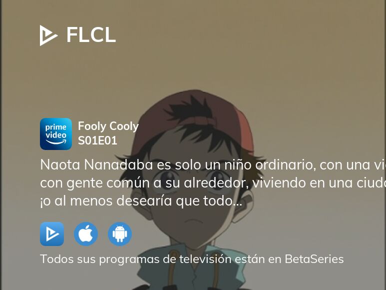 Ver FLCL temporada 1 episodio 1 streaming