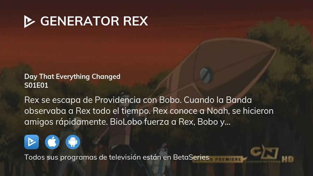 Ver Generator Rex temporada 1 episodio 1 streaming