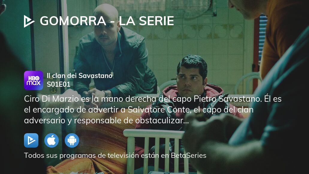 Ver Gomorra - La Serie temporada 1 episodio 1 streaming