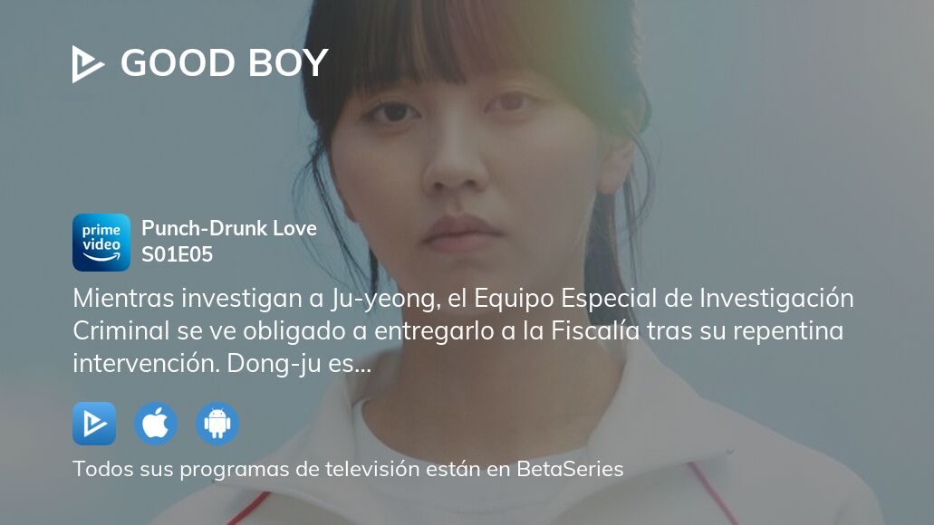 Video : Ver Good Boy temporada 1 episodio 5 en streaming completo