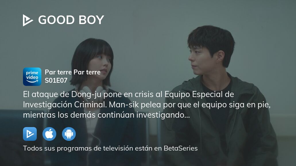 Video : Ver Good Boy temporada 1 episodio 7 en streaming completo