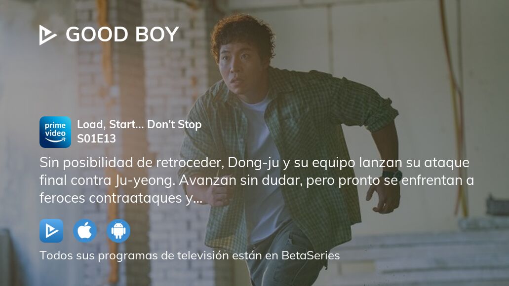 Video : Ver Good Boy temporada 1 episodio 13 en streaming completo