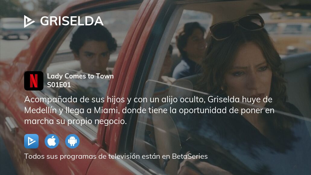 Ver Griselda temporada 1 episodio 1 streaming