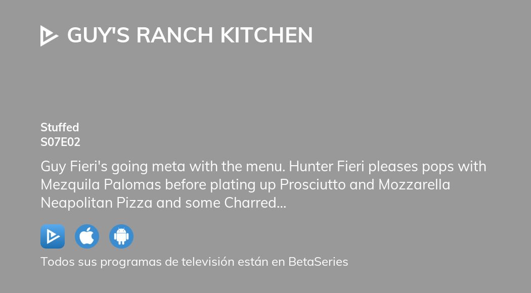 ¿Dónde ver Guy's Ranch Kitchen temporada 7 episodio 2 full streaming ...