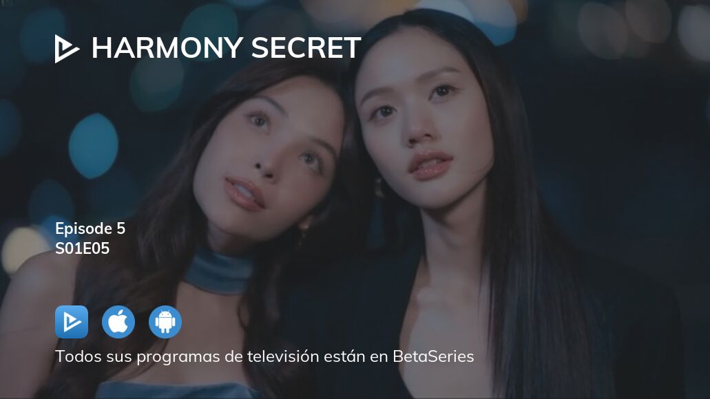 Ver Harmony Secret temporada 1 episodio 5 streaming