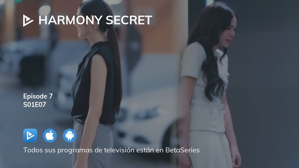 Ver Harmony Secret temporada 1 episodio 7 streaming