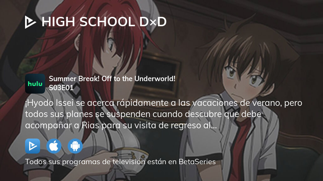 Video : Ver High School D×D temporada 3 episodio 1 en streaming completo