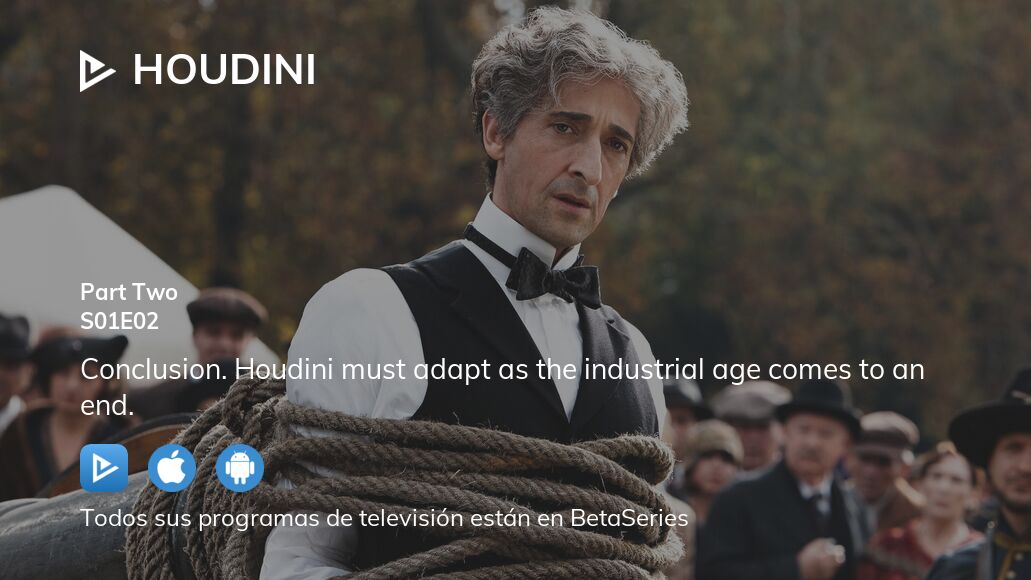 Ver Houdini temporada 1 episodio 2 streaming