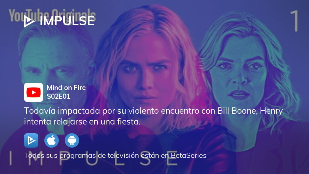 Ver Impulse temporada 2 episodio 1 streaming