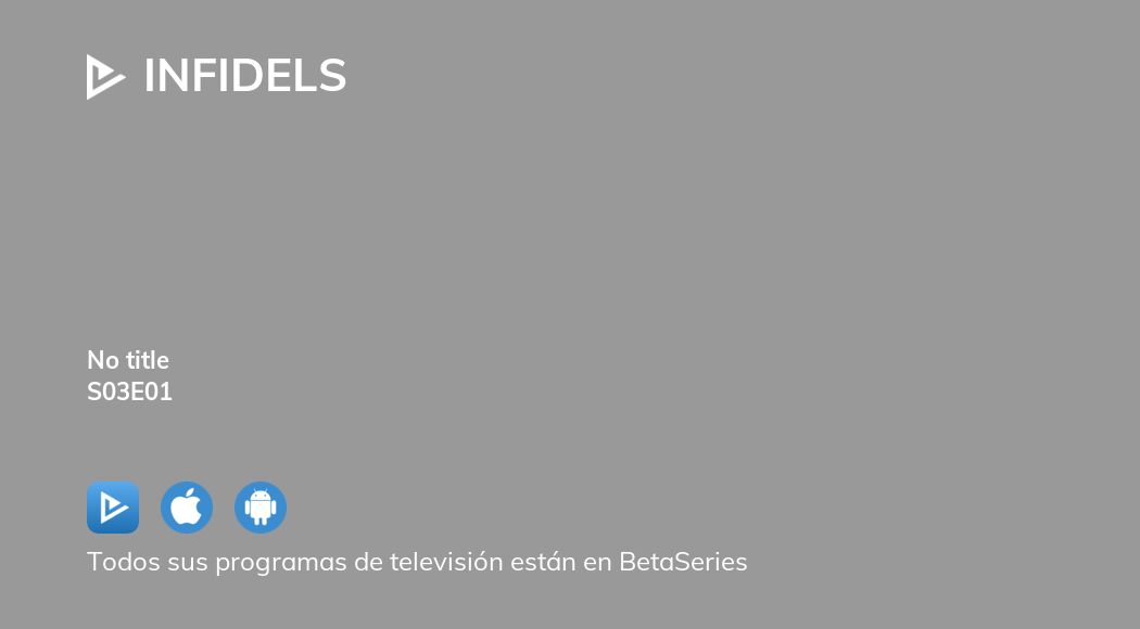 Ver Infidels temporada 3 episodio 1 streaming