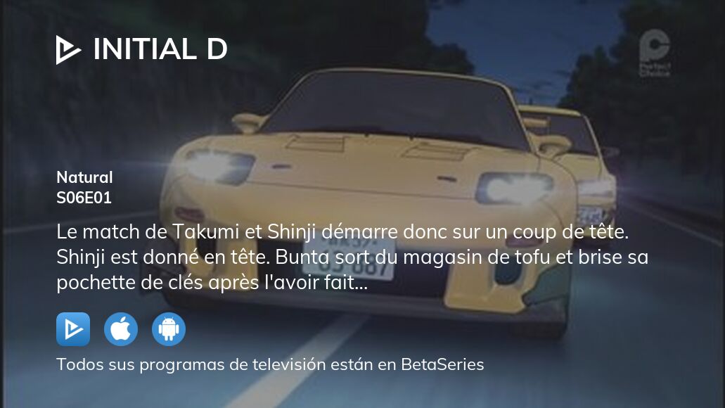 Ver Initial D temporada 6 episodio 1 streaming