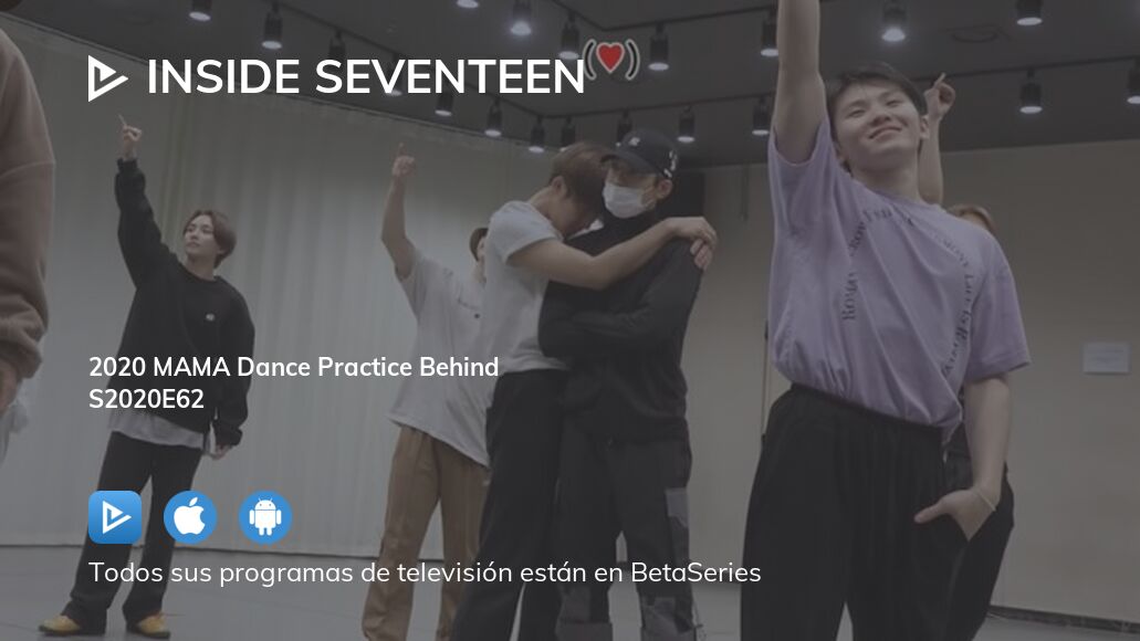 Ver INSIDE SEVENTEEN temporada 2020 episodio 62 en streaming ...