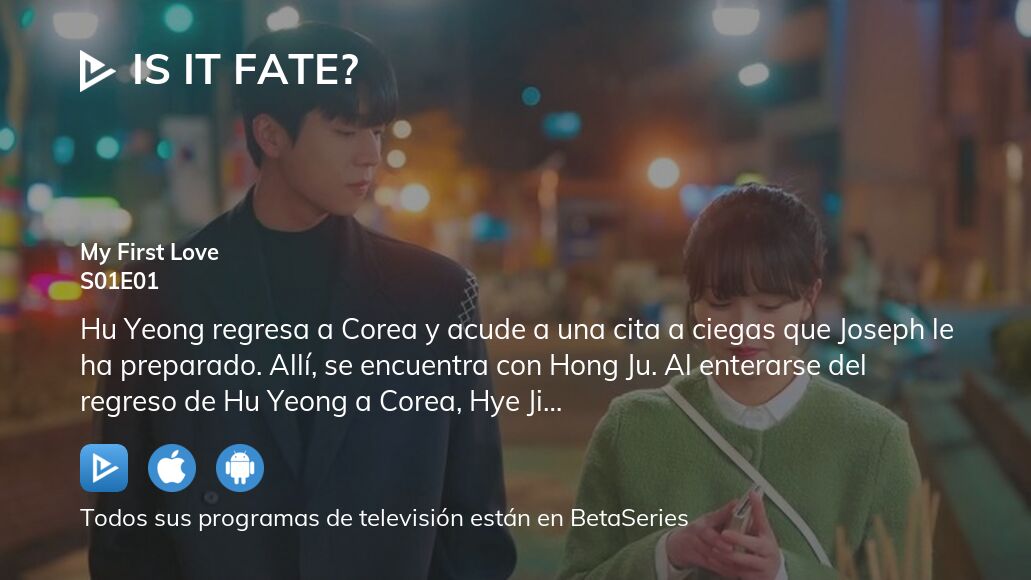 Ver Is It Fate? temporada 1 episodio 1 streaming