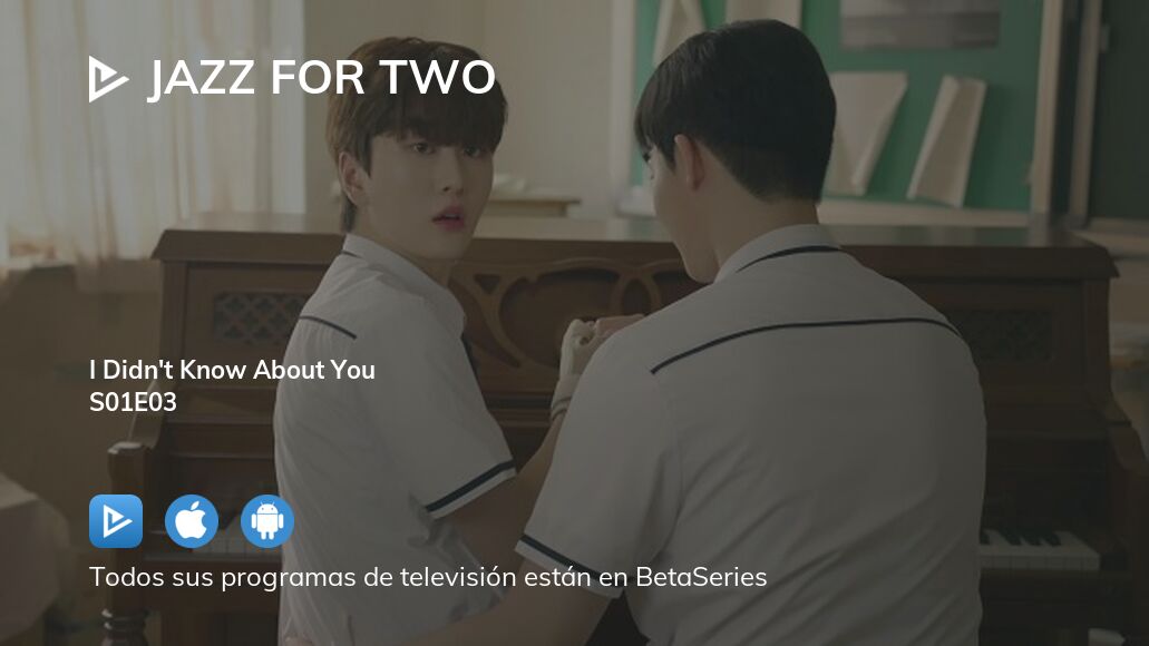 Ver Jazz for Two temporada 1 episodio 3 streaming