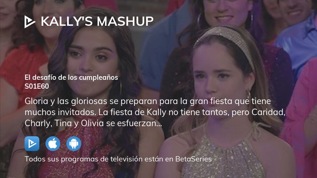 Ver Kally's MashUp temporada 1 episodio 60 streaming