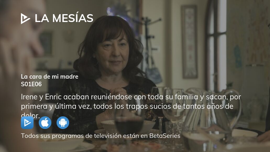 Ver La Mesías temporada 1 episodio 6 streaming