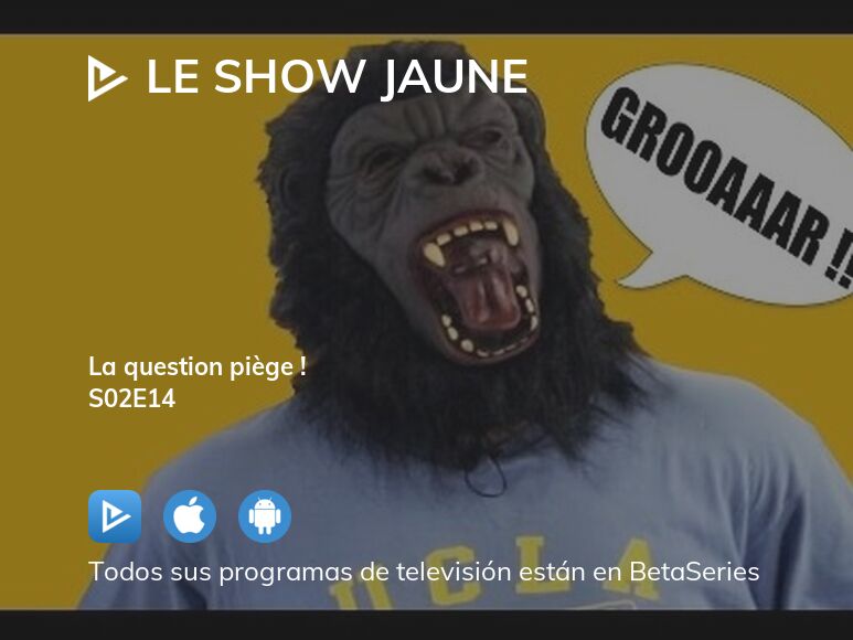 Ver The Yellow Show temporada 2 episodio 14 streaming