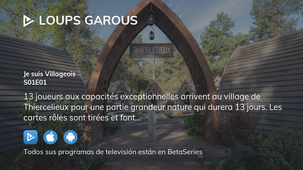 Ver Loups garous temporada 1 episodio 1 streaming