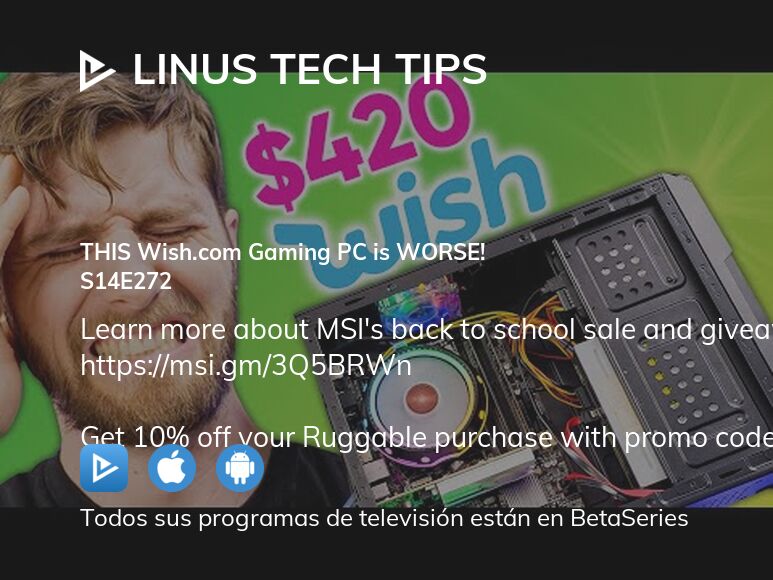 Ver Linus Tech Tips temporada 14 episodio 272 streaming