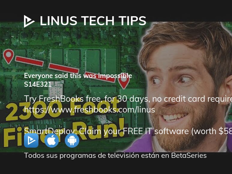 Ver Linus Tech Tips temporada 14 episodio 321 streaming