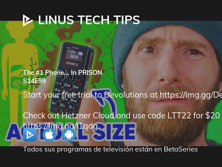 Ver Linus Tech Tips temporada 14 episodio 99 streaming