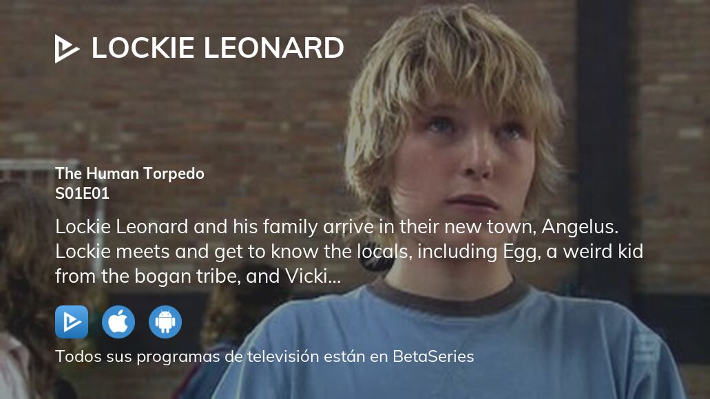 Ver Lockie Leonard temporada 1 episodio 1 streaming