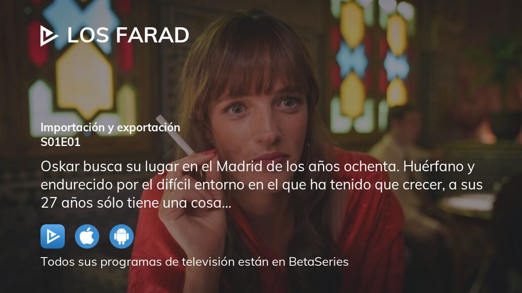 Ver Los Farad temporada 1 episodio 1 streaming