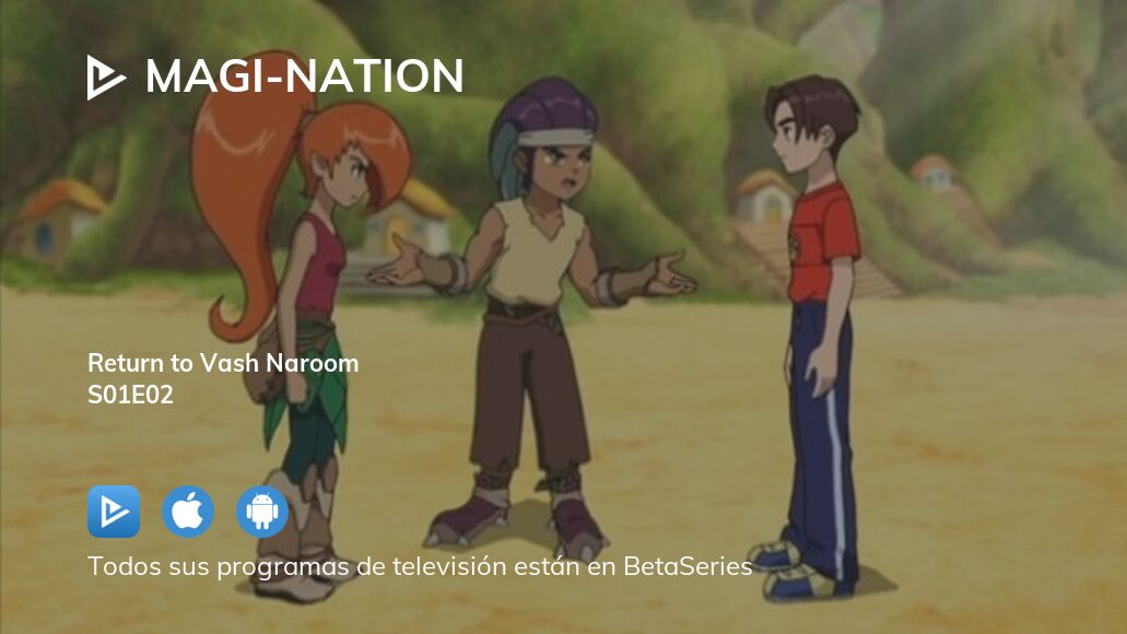 Ver Magi-Nation temporada 1 episodio 2 streaming