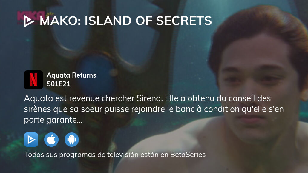 Ver Mako: Island of Secrets temporada 1 episodio 21 streaming