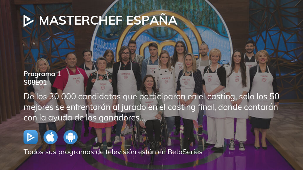 Ver MasterChef España temporada 8 episodio 1 streaming