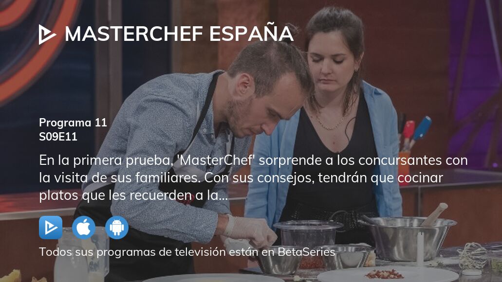 Ver MasterChef España temporada 9 episodio 11 streaming