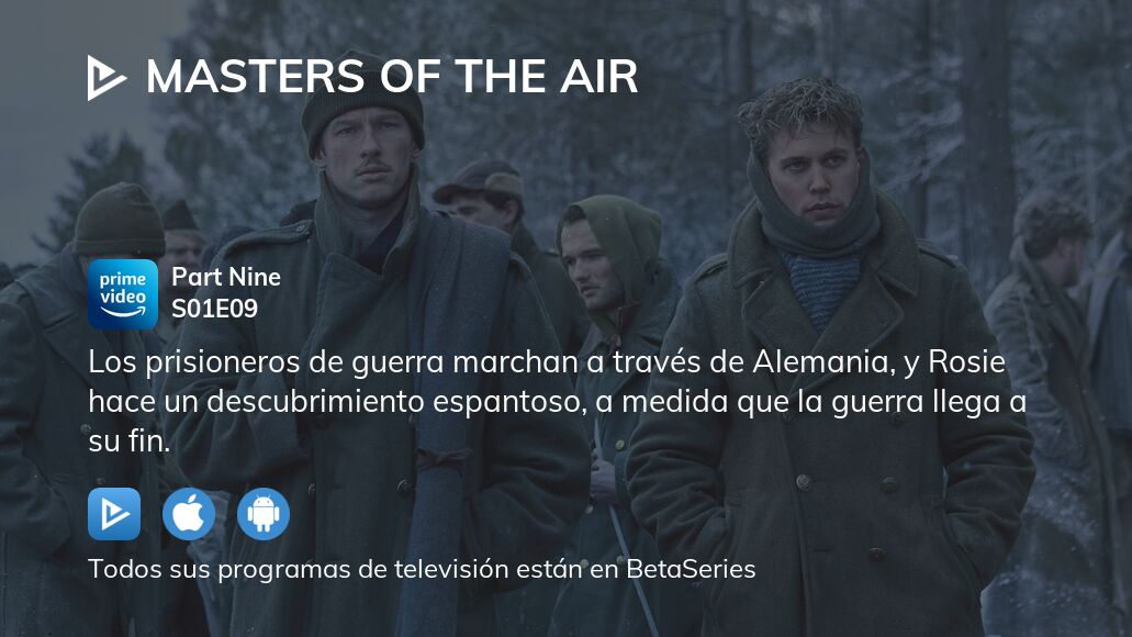 Ver Masters of the Air temporada 1 episodio 9 streaming