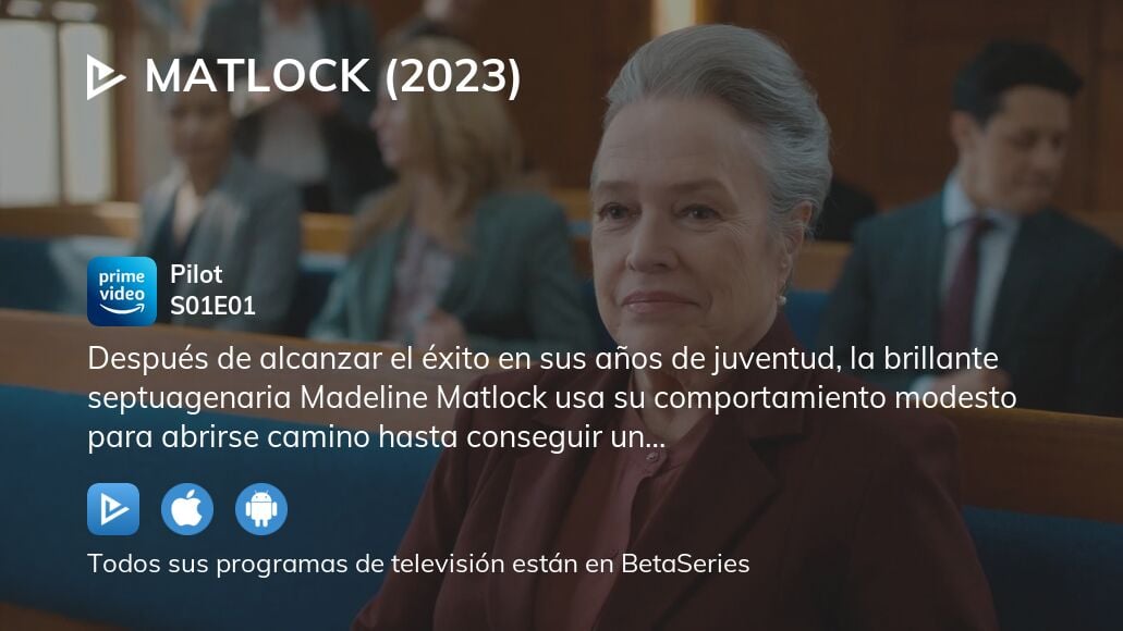 Ver Matlock (2023) temporada 1 episodio 1 streaming
