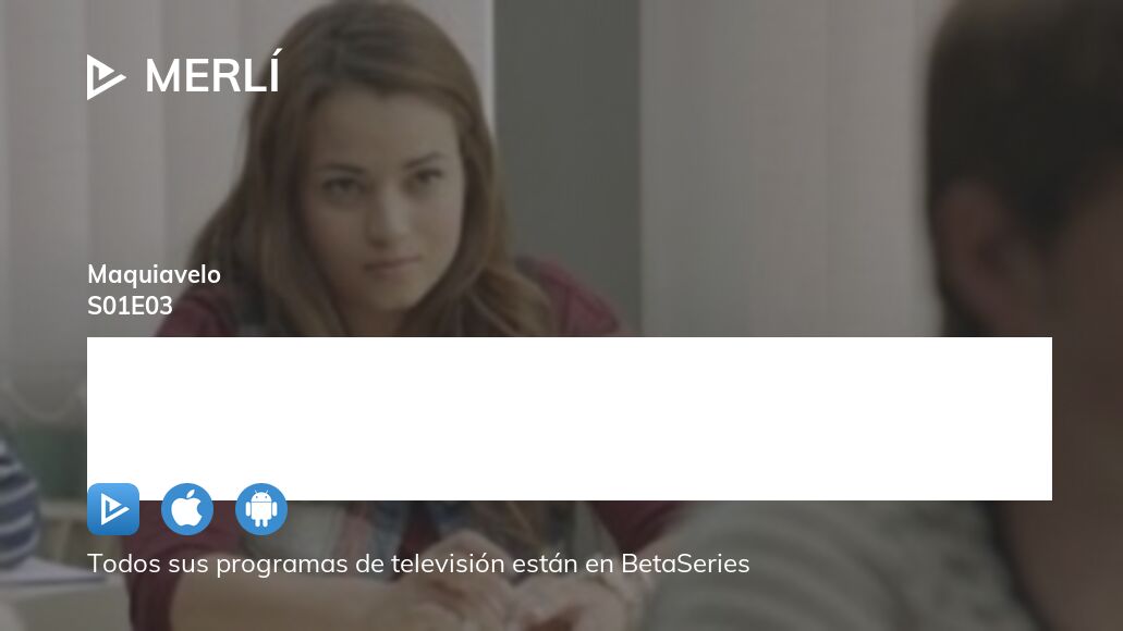Ver Merlí temporada 1 episodio 3 streaming