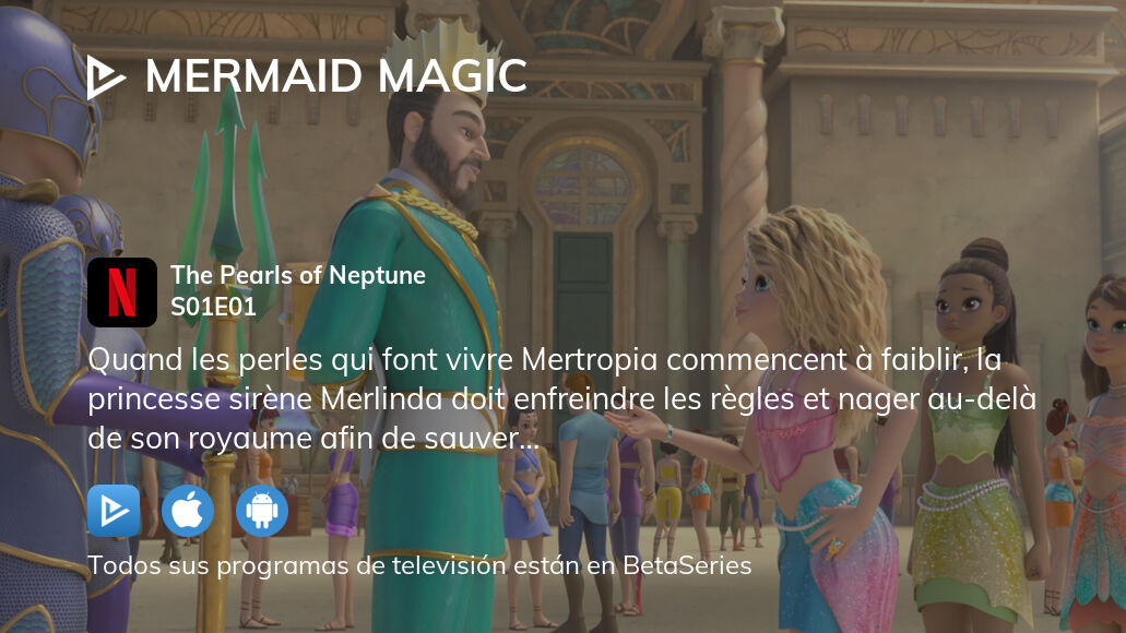 Video : Ver Mermaid Magic temporada 1 episodio 1 en streaming completo