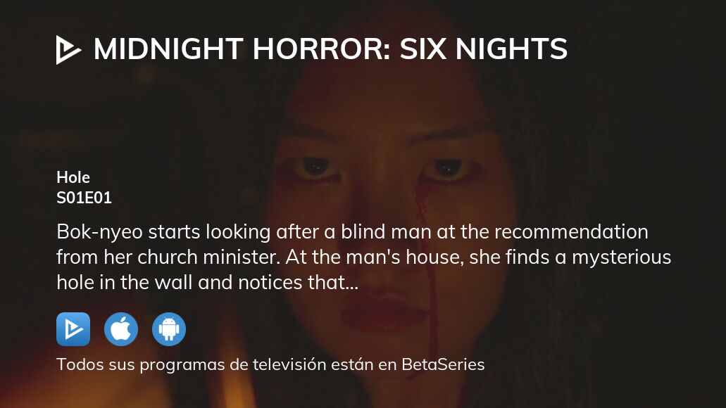 Ver Midnight Horror: Six Nights temporada 1 episodio 1 streaming