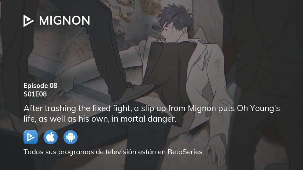Ver MIGNON temporada 1 episodio 8 streaming