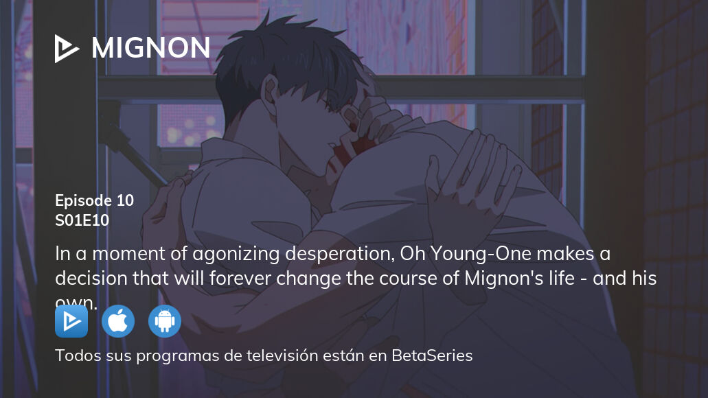 Ver MIGNON temporada 1 episodio 10 streaming