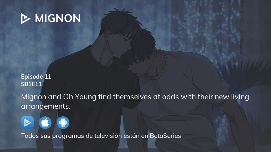 Ver MIGNON temporada 1 episodio 11 streaming