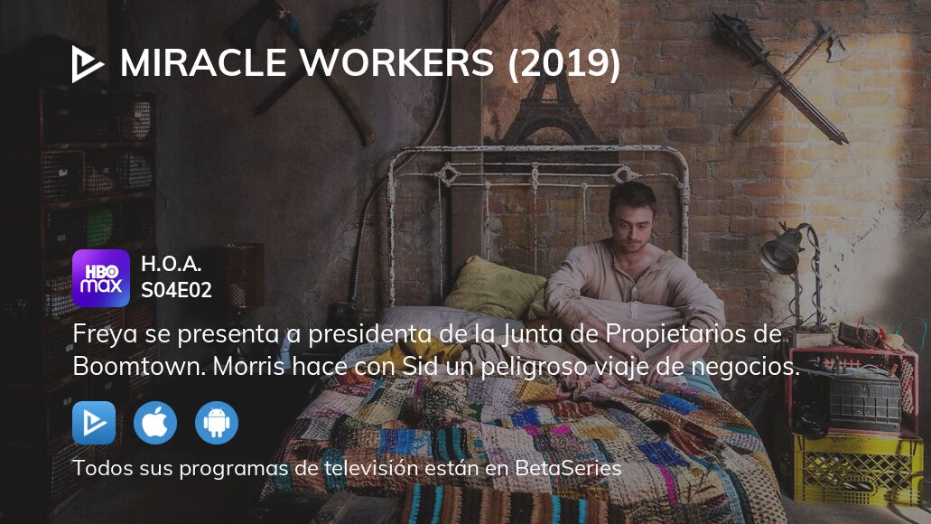 Ver Miracle Workers (2019) temporada 4 episodio 2 streaming