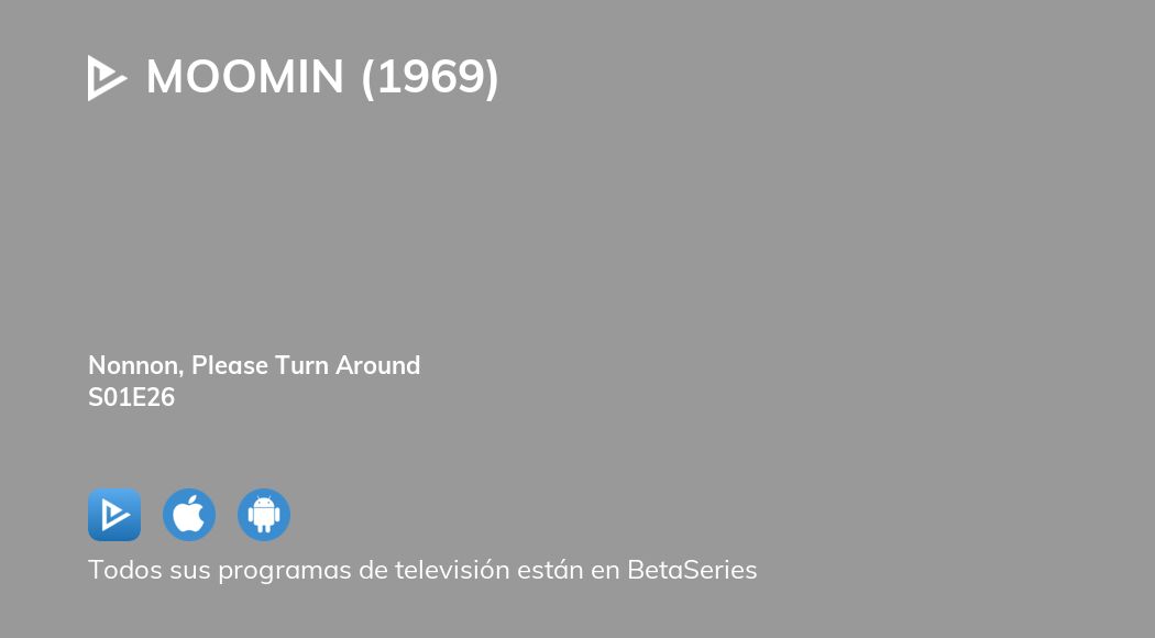 Ver Moomin (1969) temporada 1 episodio 26 streaming