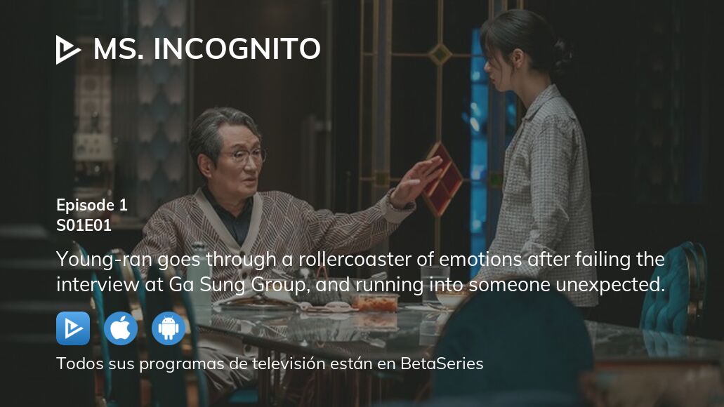 Ver Ms. Incognito temporada 1 episodio 1 streaming